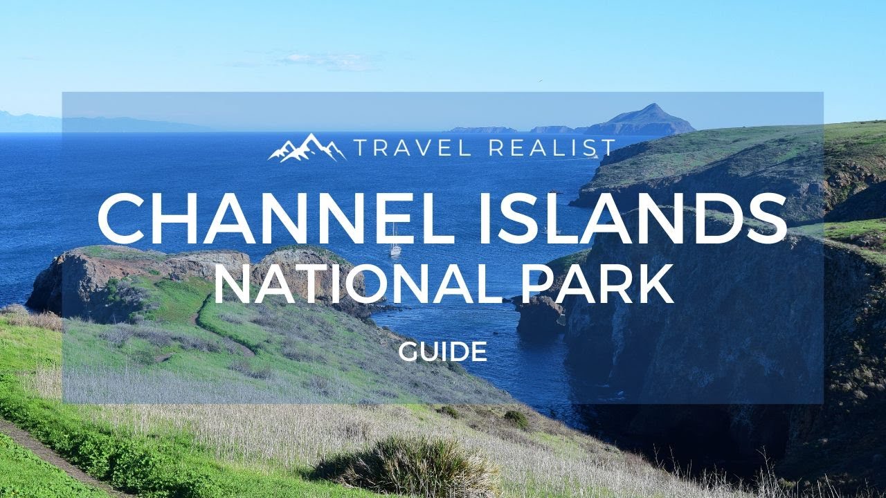 Channel Islands: An Escape From The City - Travel Realist